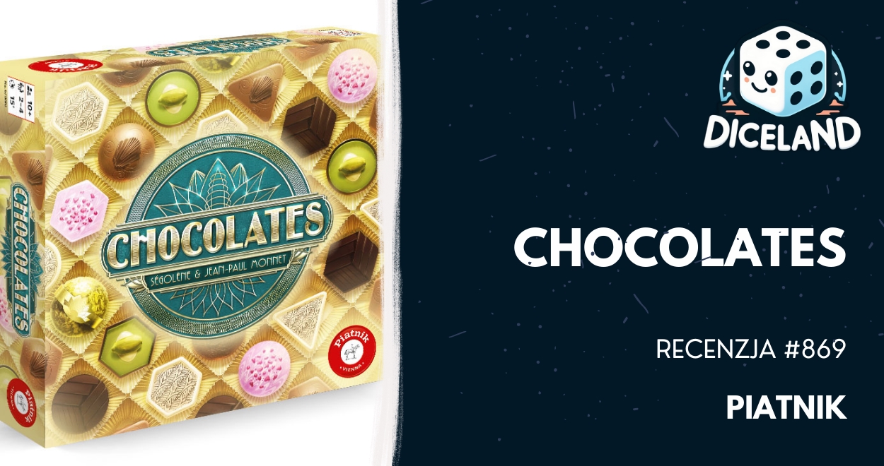 Recenzja #869 Chocolates: Czekoladki - ta gra wzmaga apetyt!